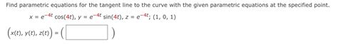 Solved Find Parametric Equations For The Tangent Line To The Chegg