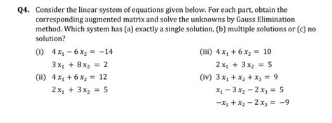 Solved Consider The Linear System Of Equations Given Below