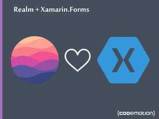 Go Reactive With Realm And Xamarin Forms Andrea Ceroni Codemotion