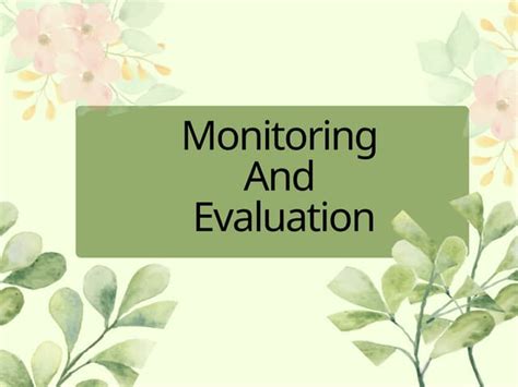 Monitoring And Evaluation Mande Is A Systematic Process Used To Track