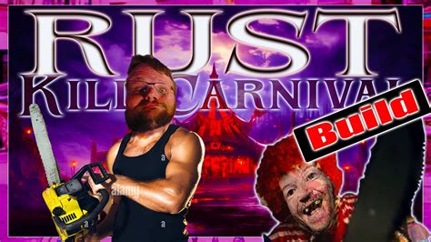 Rust Pve Pure Grind Hard Gaming For Automated Kill Carnival Rustbuild Rust Rustpve Youtube