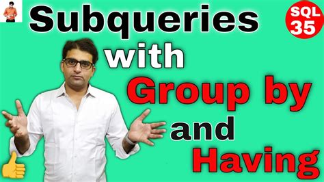 how to use subqueries with group by and having clause in sql youtube