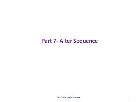 Part 7 Alter Sequence Modified Ppt