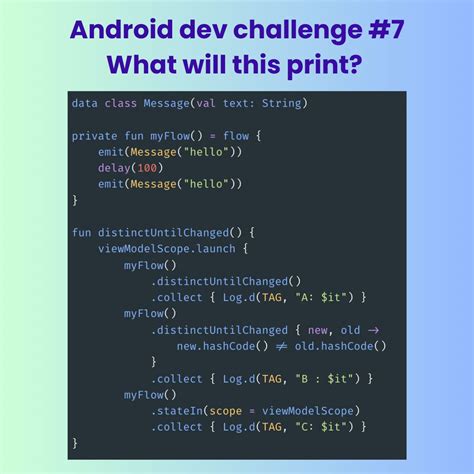 android dev challenge no 7 what will be printed nikolay