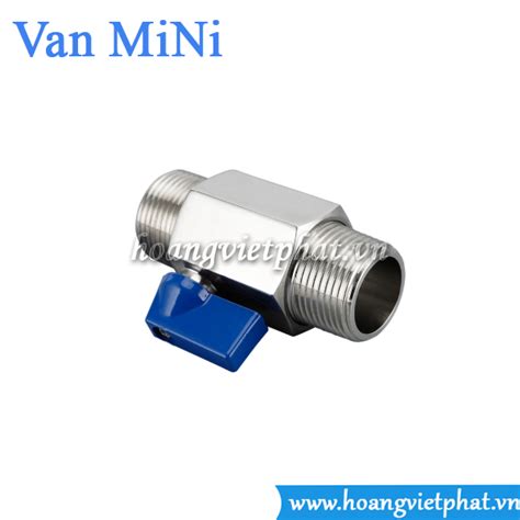 Van Bi Mini Inox 304 Hai Ren Ngoài