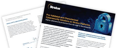 Pre Validated And Characterized Cybersecurity Solutions On Stratus Platforms Stratus Resources
