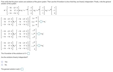 solved first verify that the given vectors are solutions of