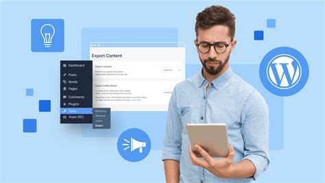 How To Export Wordpress Posts Images And Seo Settings 2025 Guide