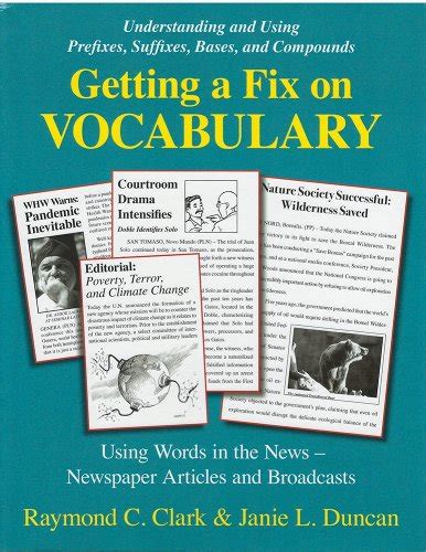Getting A Fix On Vocabulary Understanding And Using Prefixes Suffixes Bases And Compounds A