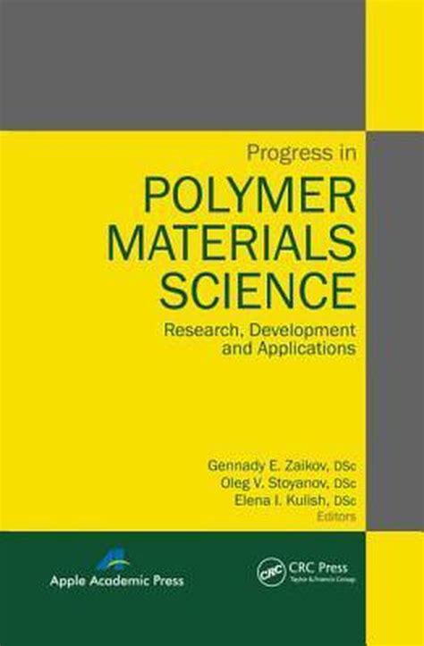 Progress In Polymer Materials Science 9781926895413 Boeken