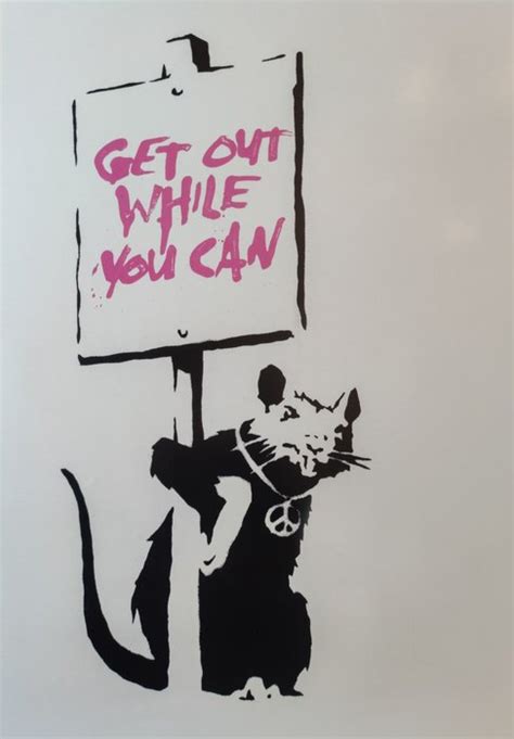 Banksy After Poster Get Out While You Can Catawiki