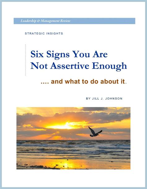 White Paper Being Assertive Johnson Consulting Services White Paper Being Assertive Johnson Consulting Services