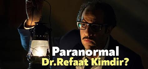 Paranormal Dr Refaat İsmail Kimdir Bağımsız Kocaeli