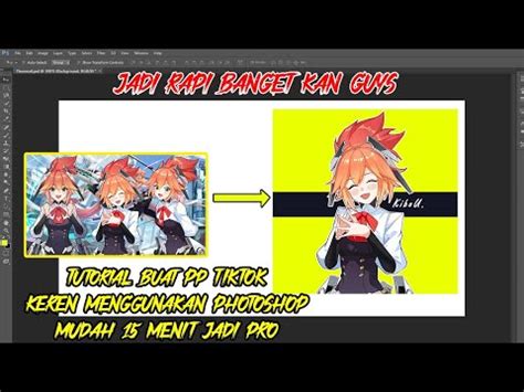 TUTORIAL PHOTOSHOP MEMBUAT FOTO PROFIL TIKTOK YOUTUBE LOGO LAINNYA YG ...
