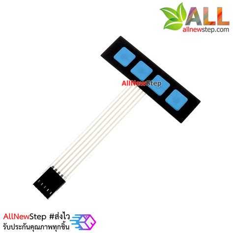 Membrane Keypad Matrix Switch 1x4 แบบเขียนปุ่มเอง Arduinoall ขาย Arduino ซื้อ Arduino อุปกรณ์