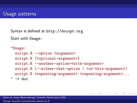 Docopt Beautiful Command Line Options For R User2014 Ppt