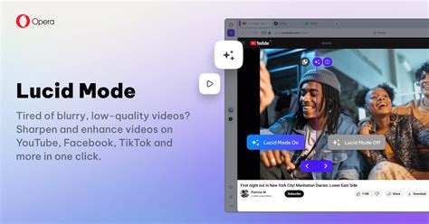 Lucid Mode | Kostenlose Videoverbesserung | Opera Browser