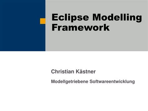 Ppt Eclipse Modelling Framework Powerpoint Presentation Free