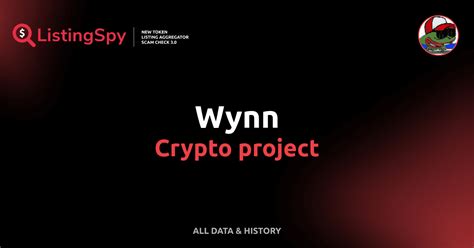 Wynn Crypto Project On Listingspy Listingspy