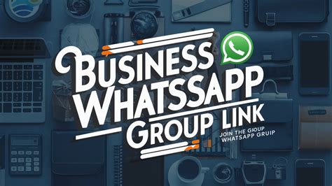 Join Business WhatsApp Groups for 2024: Network and Grow - FTII Association