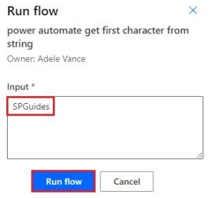 Get The First Character From A String In Power Automate