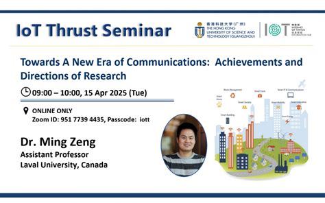 iot thrust seminar towards a new era of communications achievements