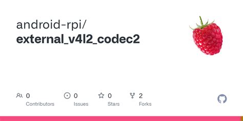 Github Android Rpiexternalv4l2codec2