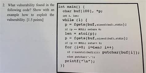 Solved What Vulnerability Found In The Following Code Chegg Com