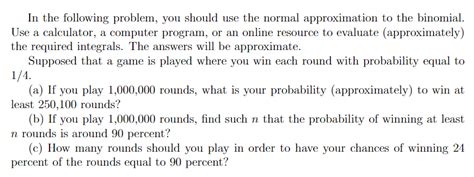 Solved In The Following Problem You Should Use The Normal Chegg