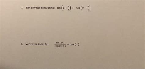 Solved Simplify the expression sin x π sin x π Chegg com
