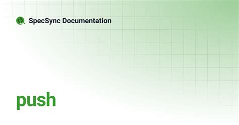 Push Specsync Documentation