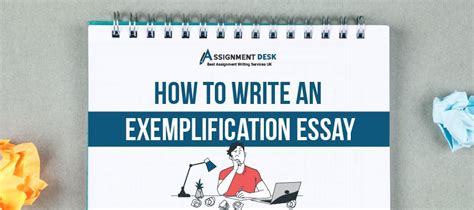 An Easy Guide To Writing Exemplification Essay