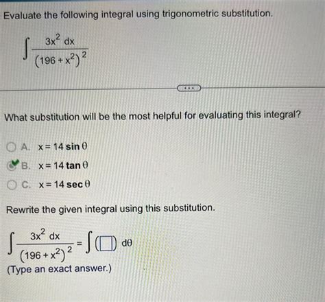 Solved Evaluate The Following Integral Using Trigonometric