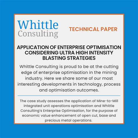 Application Of Enterprise Optimisation Considering Ultra High Intensity Blasting Strategies