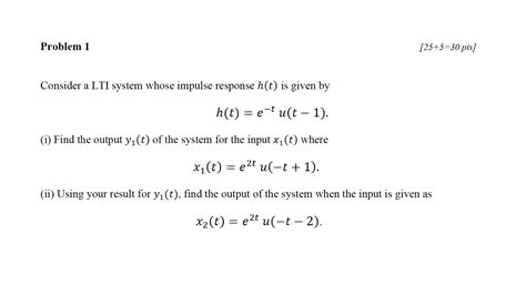Solved Problem 1 25530pts Consider A Lti System Whose