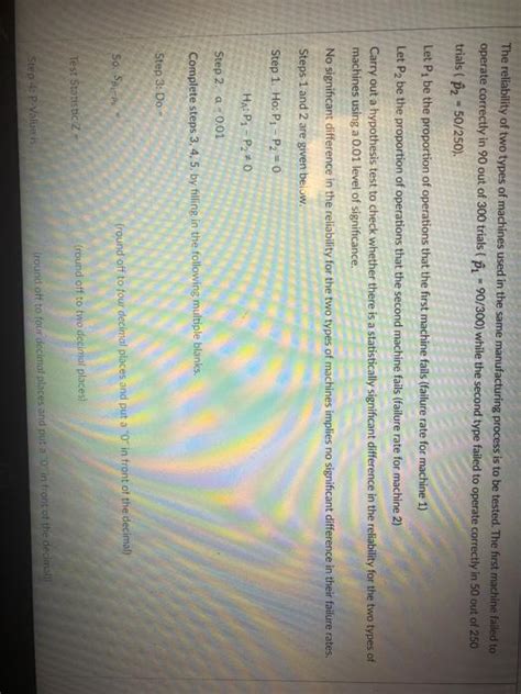 solved the reliability of two types of machines used in the