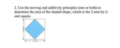 solved 2 use the moving and additivity principles one or