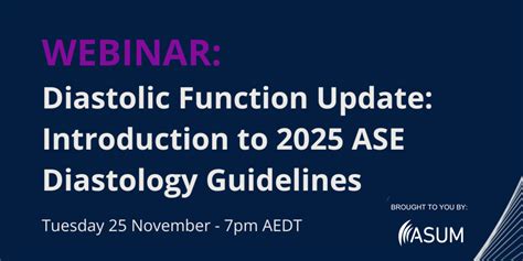 Asum Diastolic Function Update Introduction To 2025 Ase Diastology