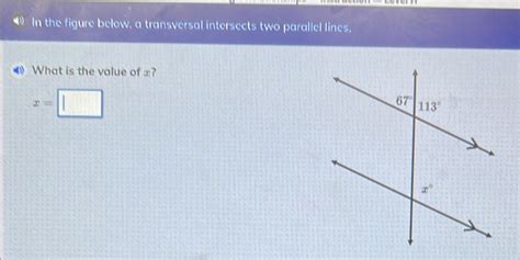 In The Figure Below A Transversal Intersects Two Parallel Lines What