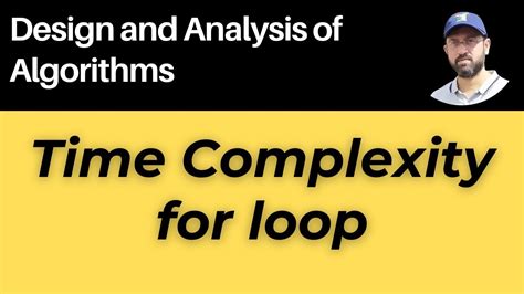 time complexity of for loop algorithm daa datastructures