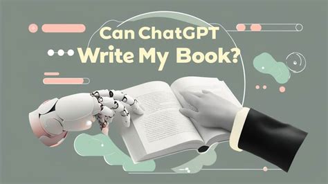 How To Write A Book With Chatgpt A Step By Step Guide