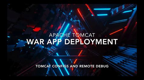 How To Deploy War Application In Apache Tomcat Set Tomcat Configs Remote Debug Youtube