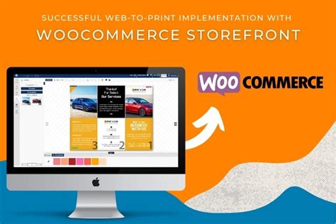 Integrated Web To Print Solution With WooCommerce Storefront