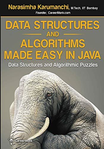 Data Structures And Algorithms Made Easy In Java Data Structure And