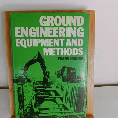 Ground Engineering Equipment And Methods Frank Harris 1983 1st Edit