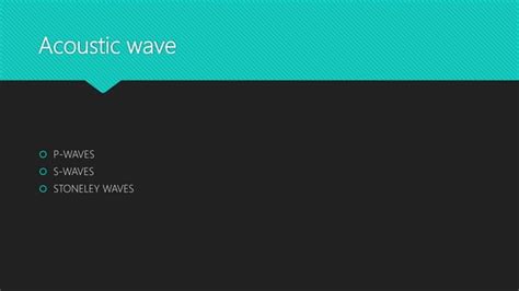 Sonic Log Acoustic Logging Tools And Its Interpretation Pptx
