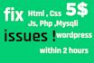 Fix Html Css Js Php Mysqli Issues Within Hours By Sr Technoweb Fiverr
