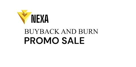 Nexa Buyback And Burn Sales Program By Nexa Medium