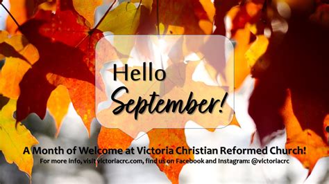 Hello September A Month Of Welcome At Vcrc Victoria Christian