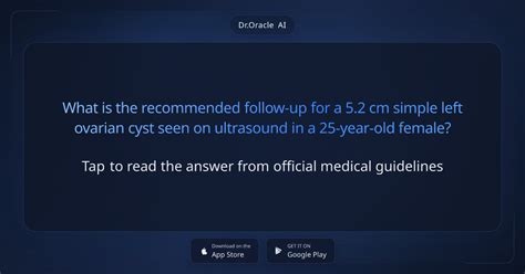 What Is The Recommended Follow Up For A 52 Cm Simple Left Ovarian Cyst